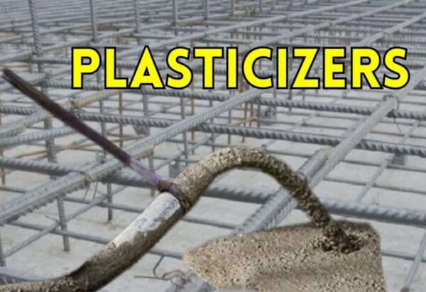 Plasticizers for Concrete - 9 Proven Ways to Boost Strength